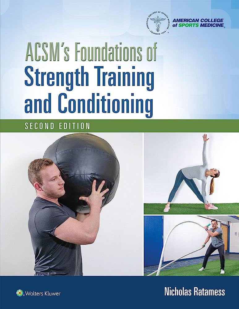 ACSM's Foundations of Strength Training and Conditioning | Εκδόσεις ...
