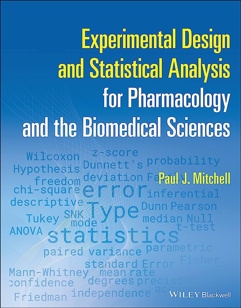 Experimental Design and Statistical Analysis for Pharmacology and the ...