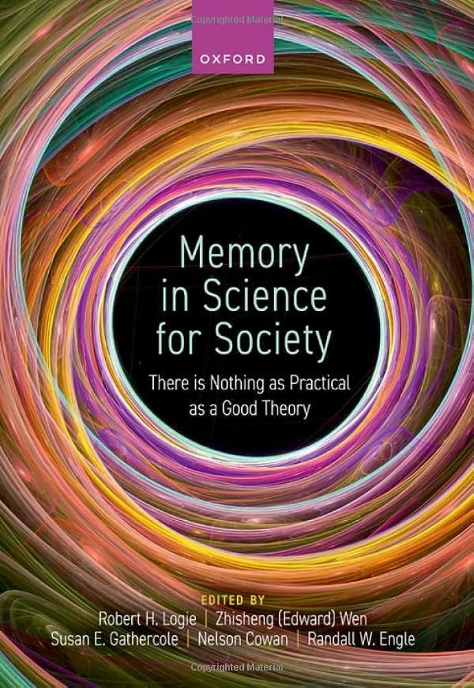 Memory in Science for Society. There is nothing as practical as a good ...