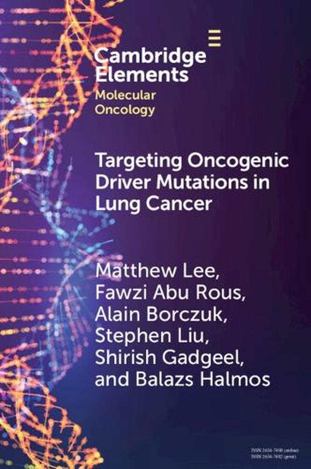 Targeting Oncogenic Driver Mutations In Lung Cancer εκδόσεις κωνσταντάρας