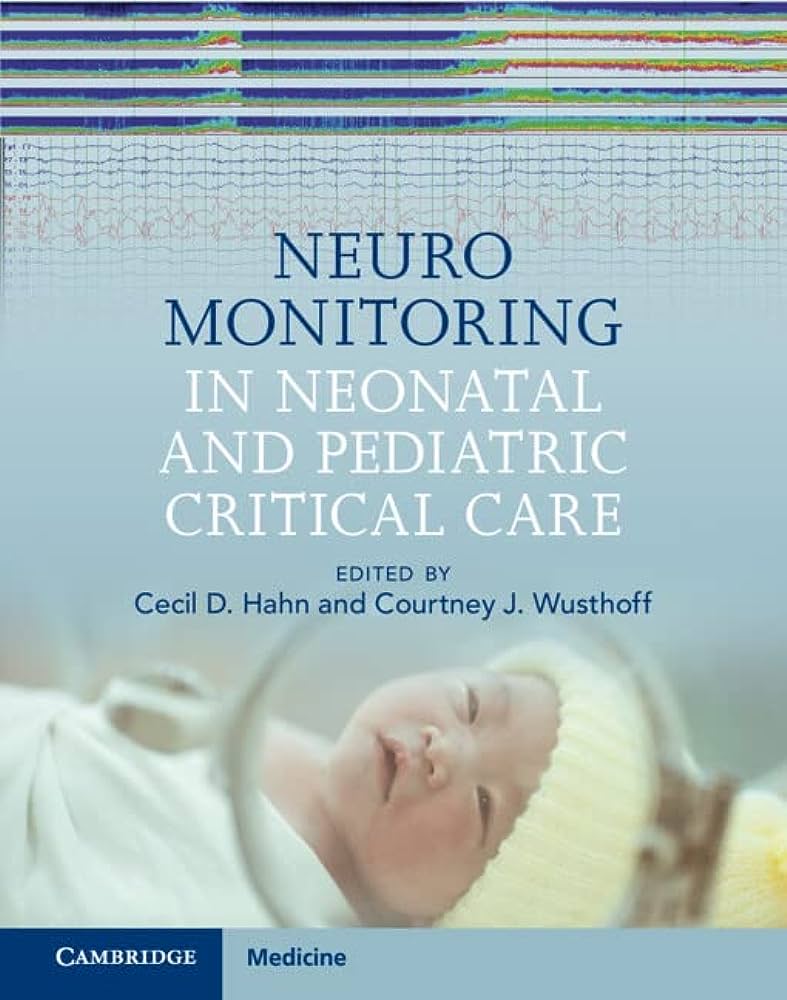 Neuromonitoring in Neonatal and Pediatric Critical Care | Εκδόσεις ...