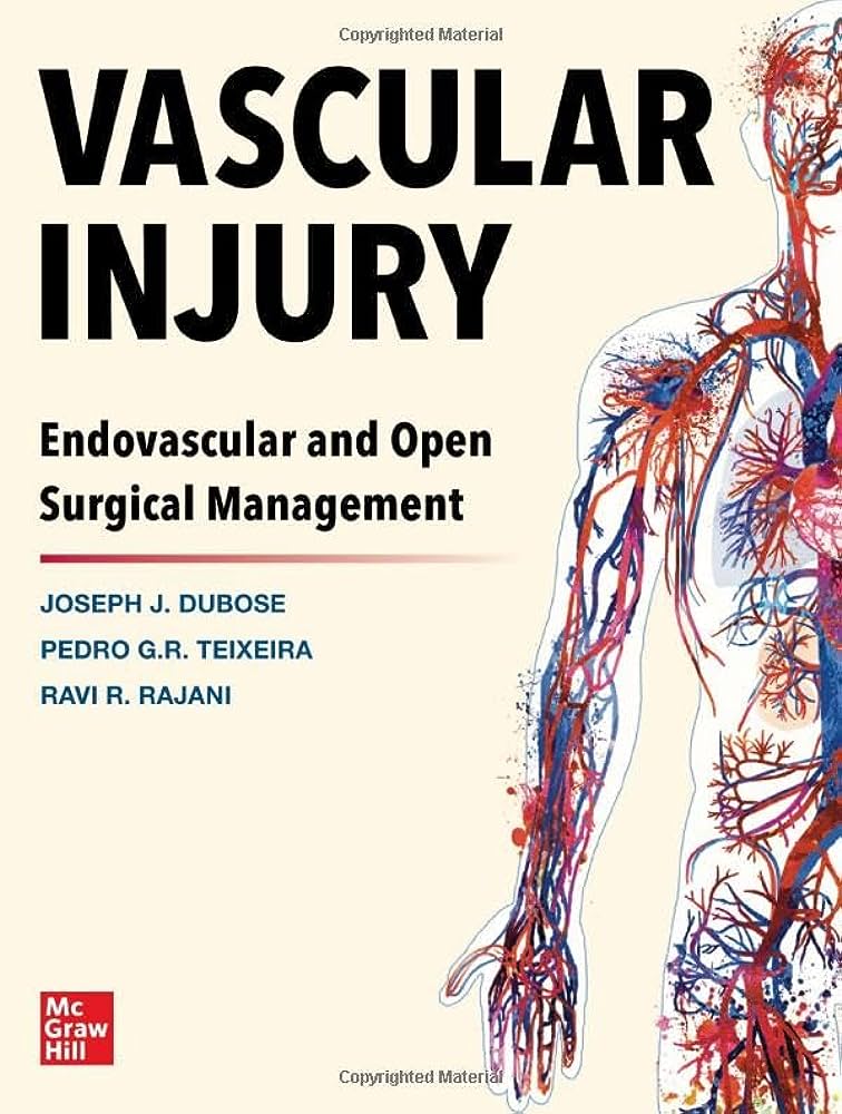 Vascular Injury: Endovascular and Open Surgical Management | Εκδόσεις ...