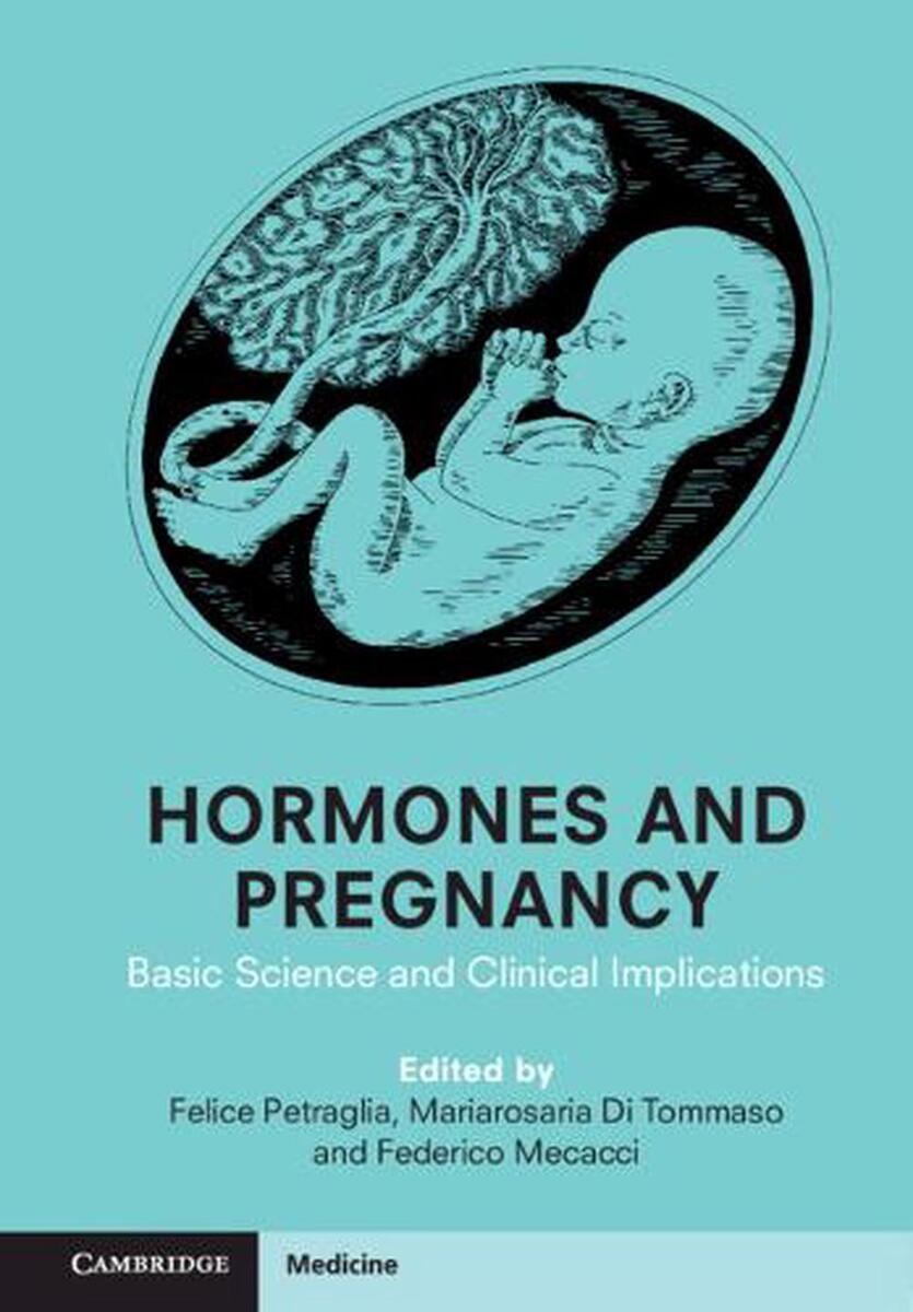 Hormones and Pregnancy. Basic Science and Clinical Implications ...