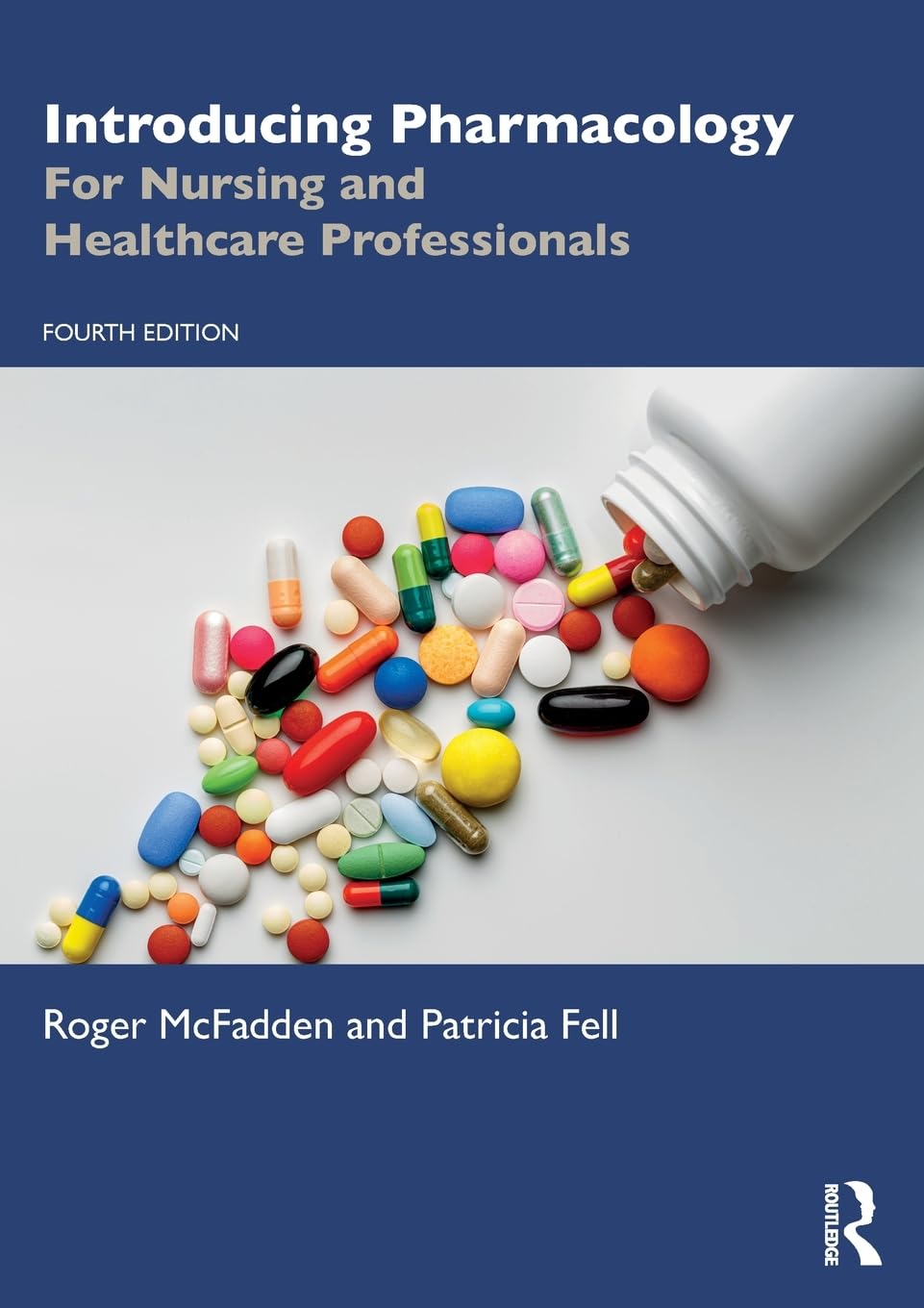 Introducing Pharmacology For Nursing and Healthcare Professionals 4th ...