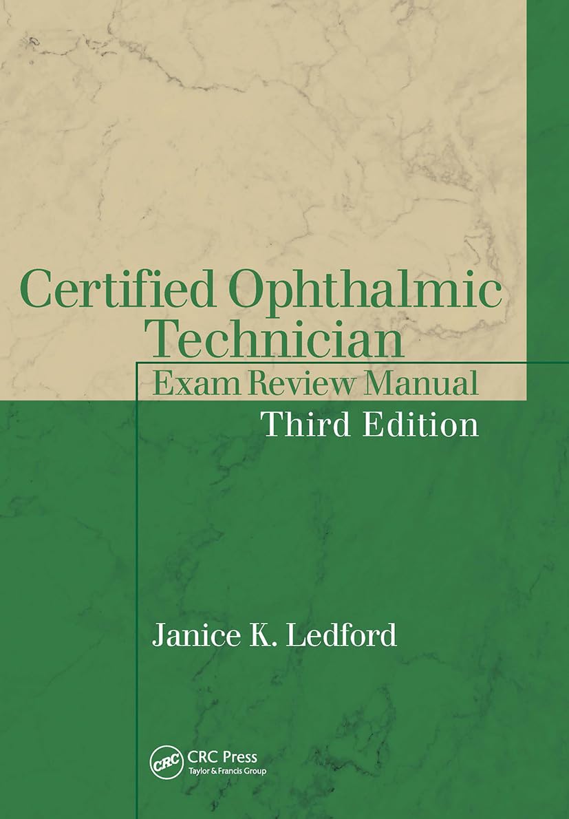 Certified Ophthalmic Technician Exam Review Manual 3rd Edition ...